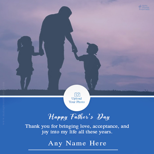 Happy Fathers Day 2025 With Name And Photo Edit
